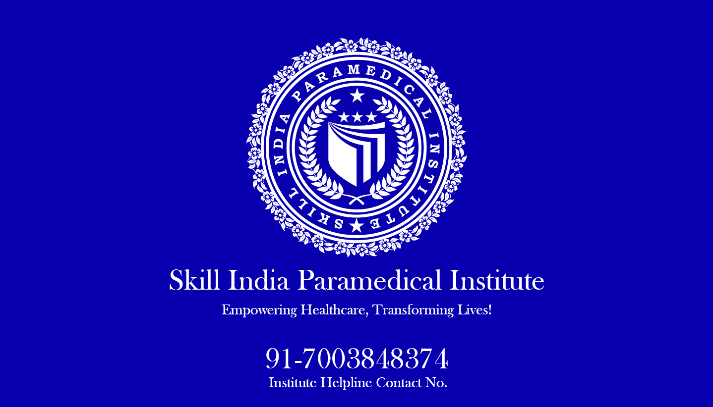 SKILL INDIA PARAMEDICAL INSTITUTE | Accreditation & Affiliat